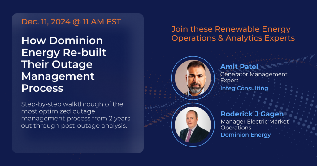 How Dominion Energy Rebuilt Their Outage Management Process ...